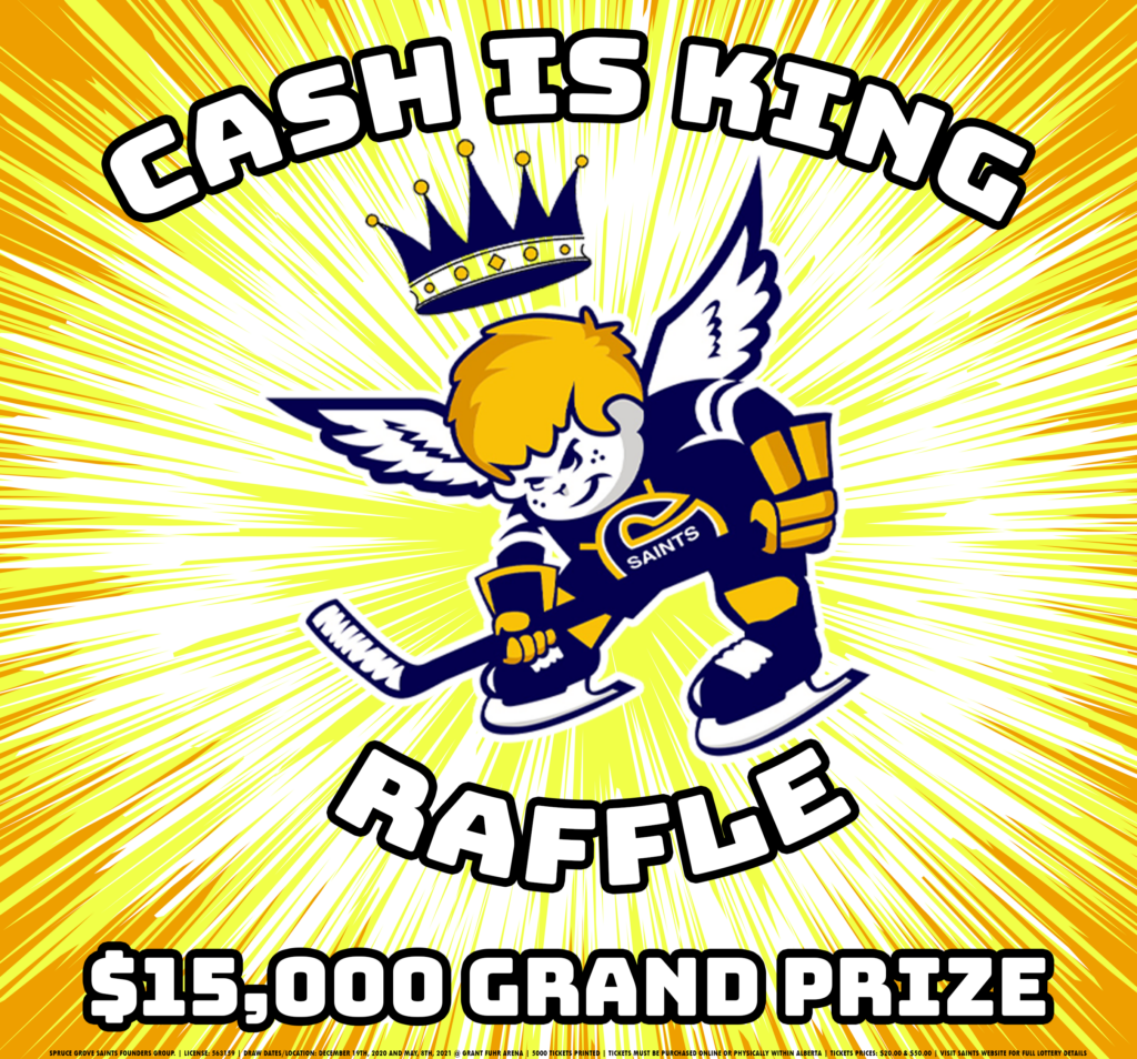 Saints Launch Cash is King Raffle | Alberta Junior Hockey League